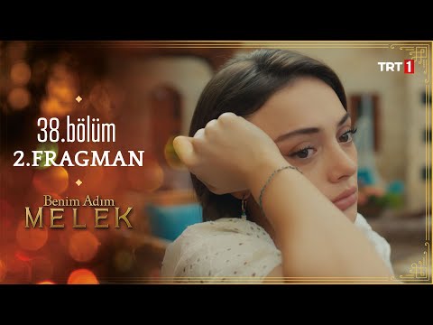 Benim Adım Melek - 38.Bölüm 2.Fragman