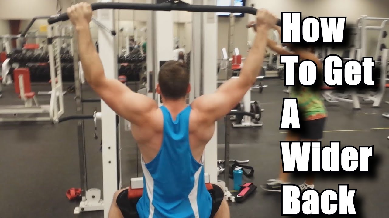 How To Get A Wider Back - YouTube