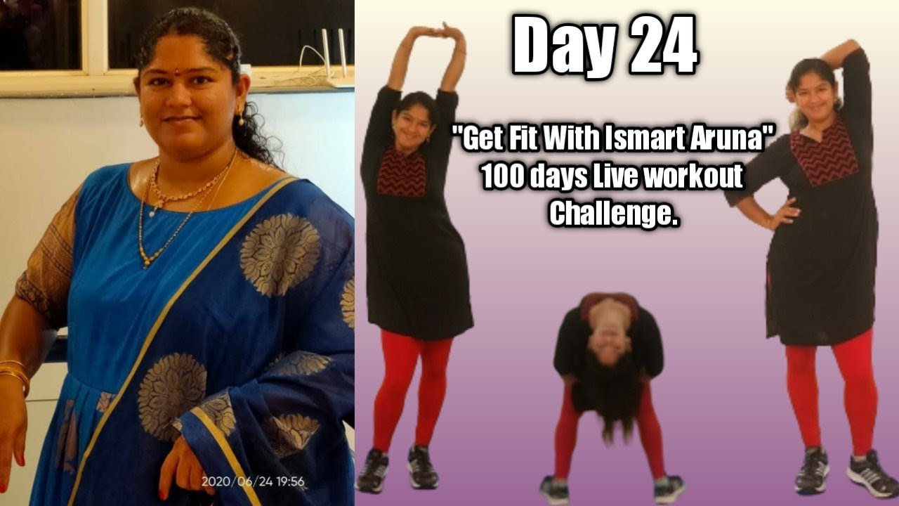 Day 24"Get Fit With Ismart Aruna"100 Days Workout Challenge - YouTube