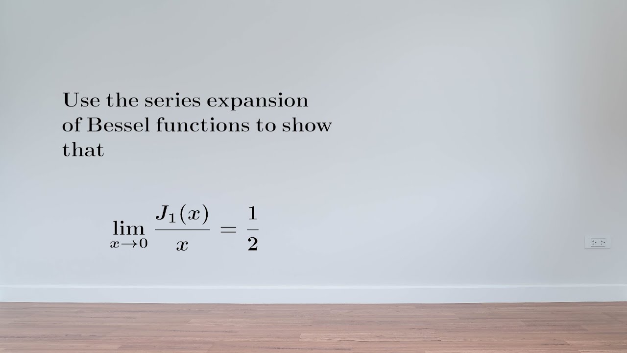 EX: A limit involving Bessel functions - YouTube