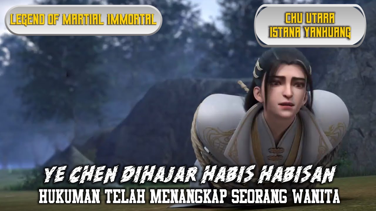 Legend Of Martial Immortal Episode 247 Ye Chen Dihajar Habis Habisan Youtube