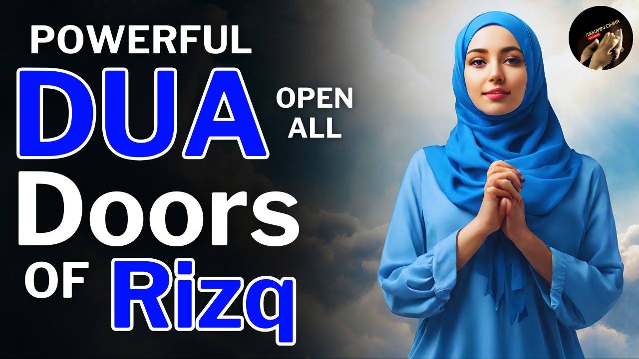 ALLAH WILL GIVE YOU ABUNDANT RIZQ IF YOU READ THIS DUA EVERY DAY, TRUST ...