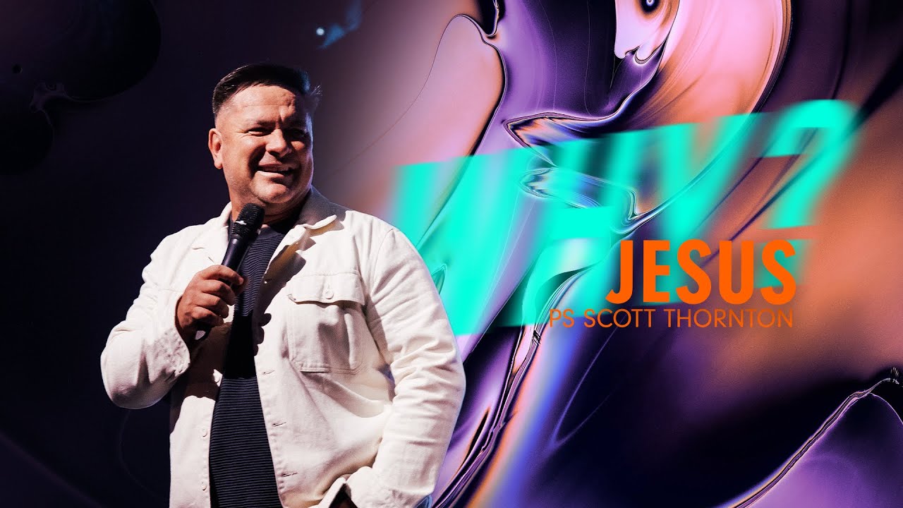 Why Jesus • Ps Scott Thornton - YouTube