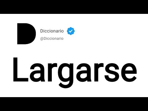Largarse Significado En Español - YouTube