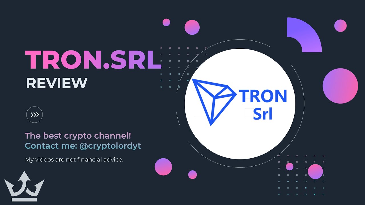 Tron Srl The Latest Trx Usdt Mining Earn Profit Daily Youtube