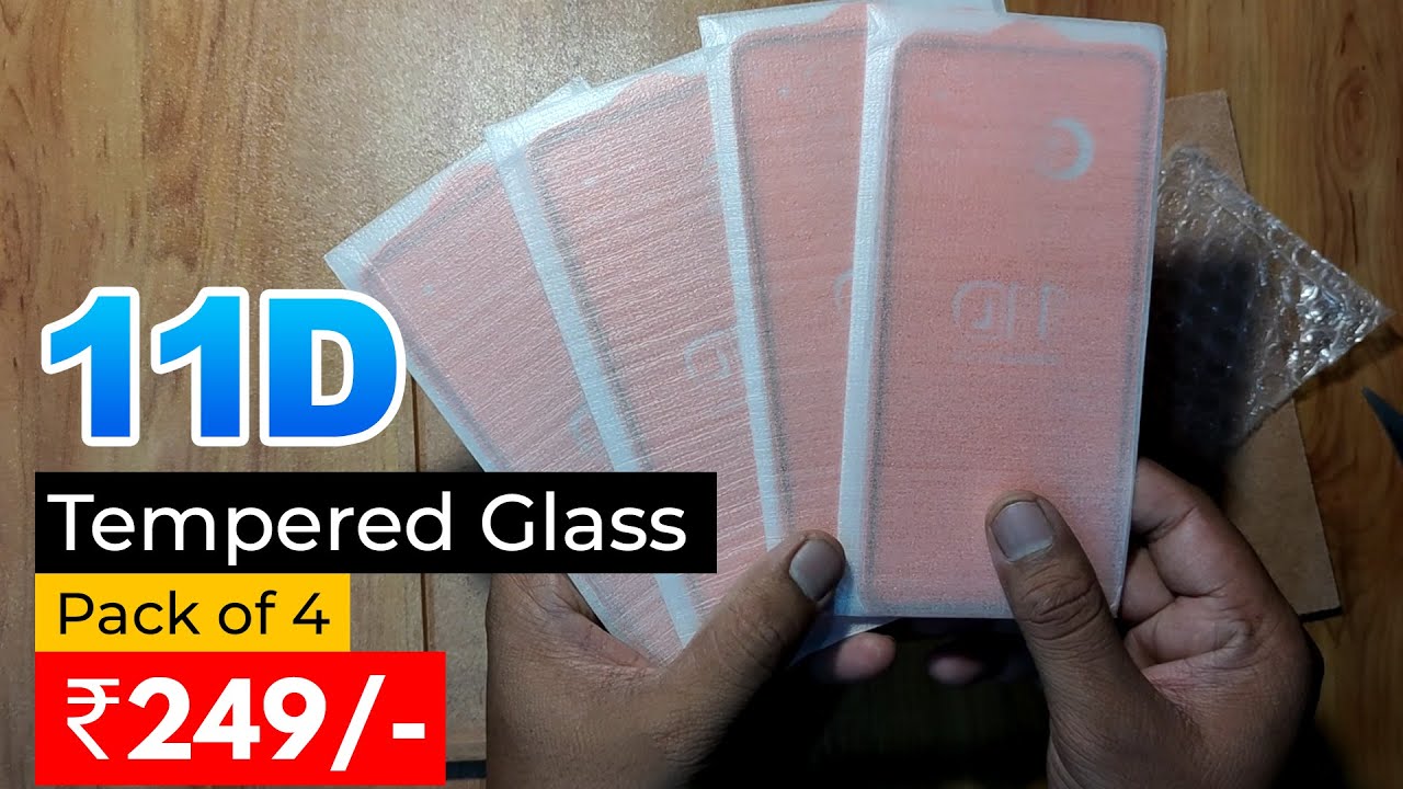 11D Tempered Glass - Set of 4 | Cheap Price & Best Quality? | Only Rs ...