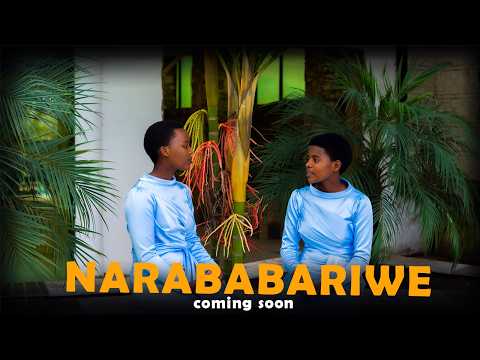 Narababariwe – Deborah & Queen (Coming Soon)
