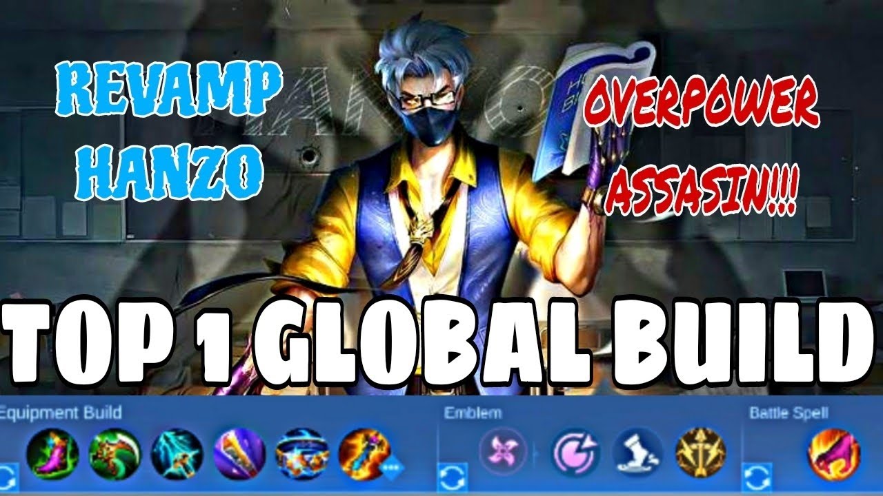 REVAMP HANZO "OVERPOWER ASSASIN" TOP 1 GLOBAL BUILD AND EMBLEM/SPELL ...