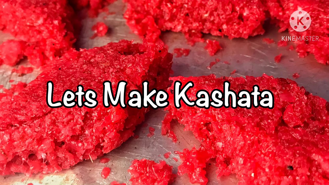 HOW TO MAKE KASHATA - YouTube