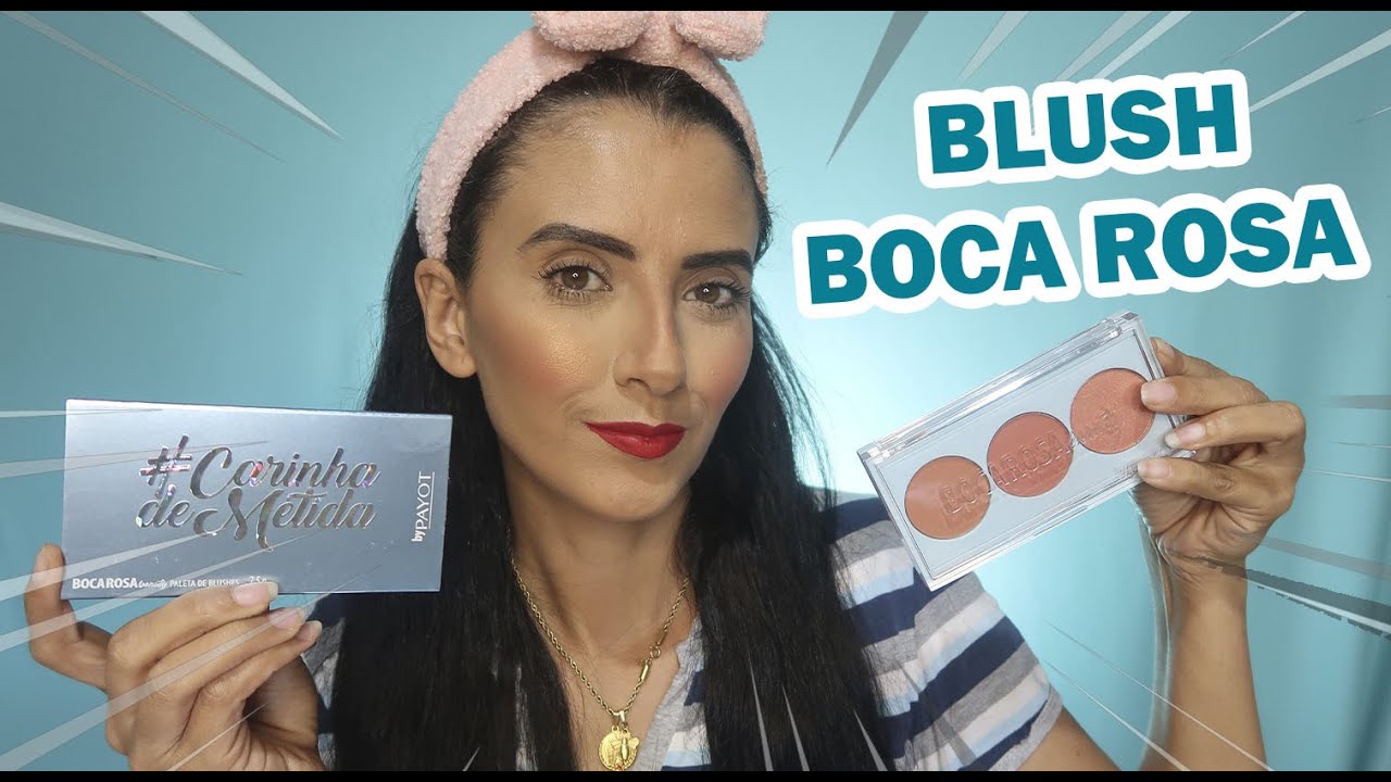 TESTEI BLUSH BOCA ROSA - YouTube