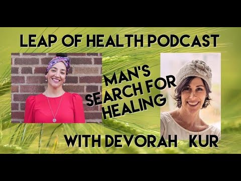 Man's Search for Healing with Devorah Kur - YouTube