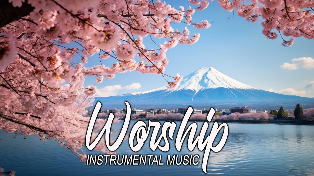 Worship Instrumental ~ Christian Instrumental Praise Music ~ Deep ...