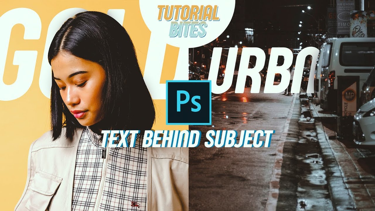 TEXT BEHIND SUBJECT - PHOTOSHOP | Tutorial Bites - YouTube