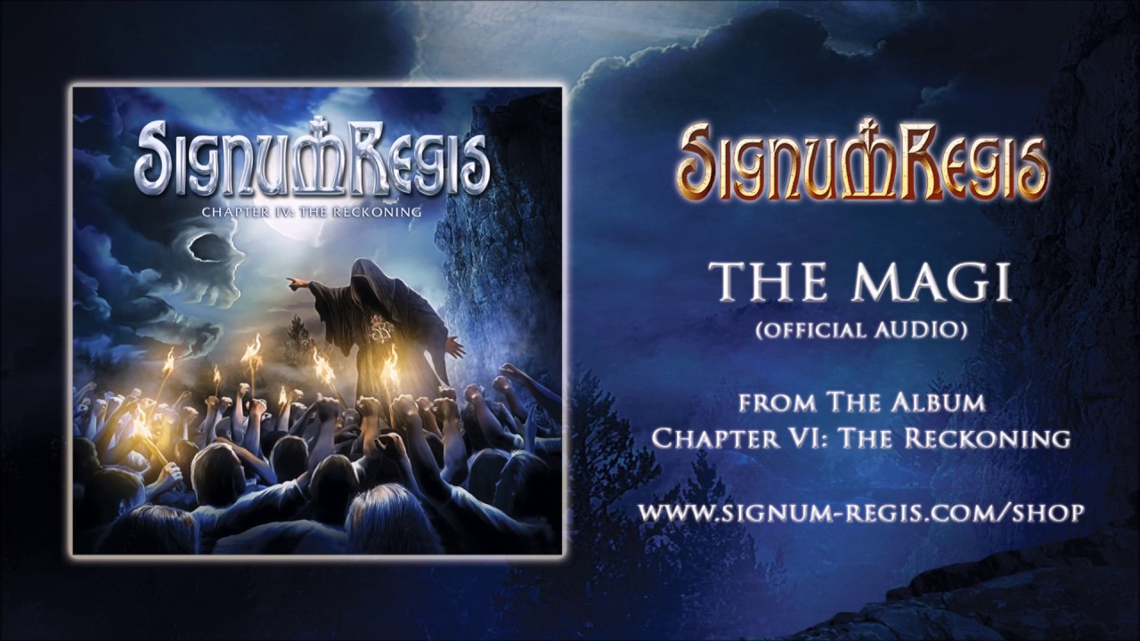 Signum Regis - The Magi (official audio) - YouTube