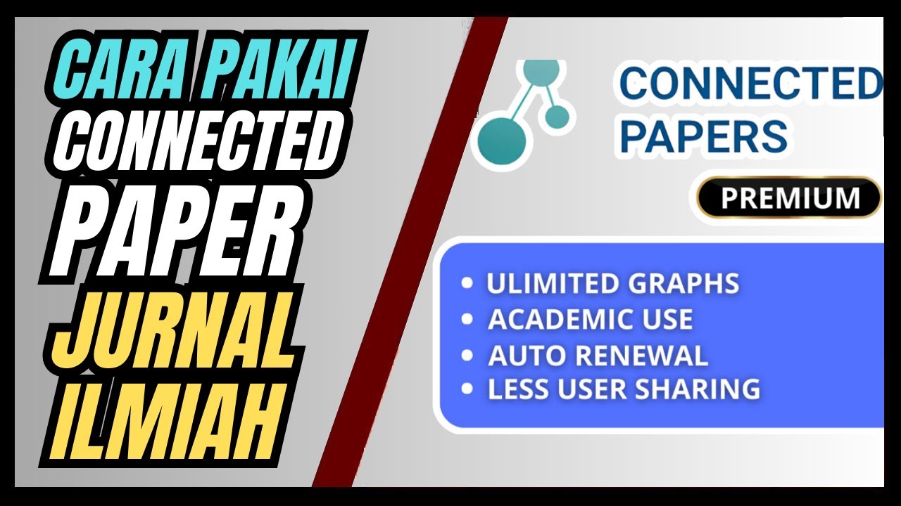 Tutorial Connected Paper AI Mirip Vosviewer | Teknologi AI di Dunia ...