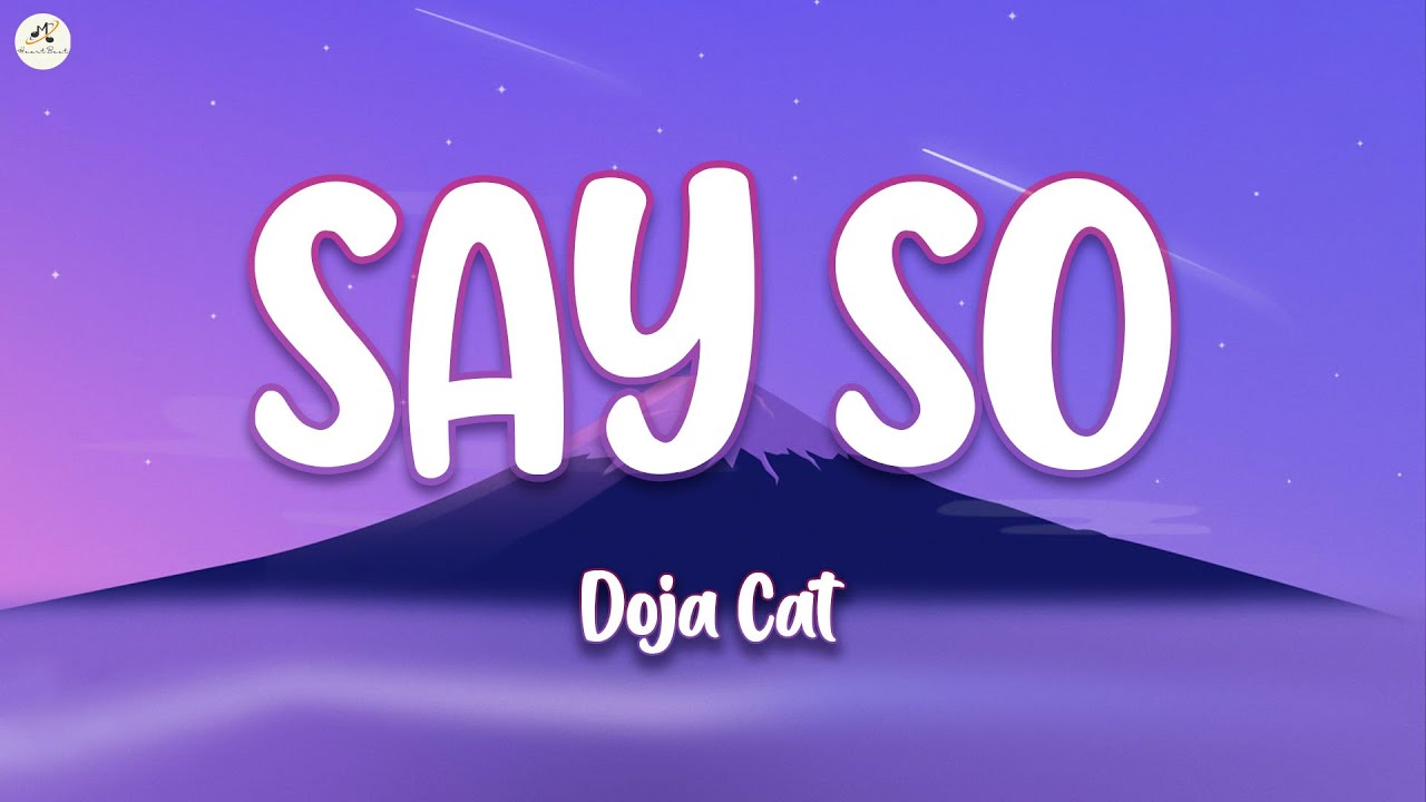 Doja Cat - Say So (Lyrics) | Wiz Khalifa ft. Charlie Puth, Shawn Mendes ...