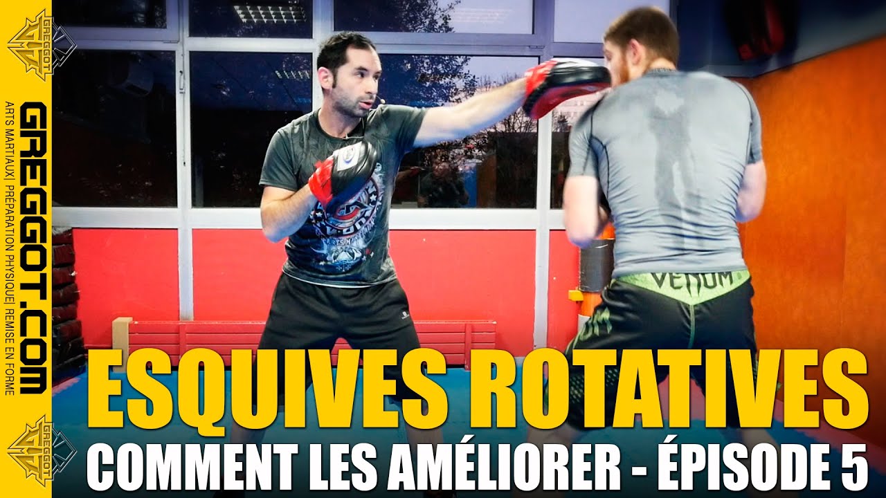 Boxe : Améliorer ses Esquives Rotatives - Épisode 5 - YouTube