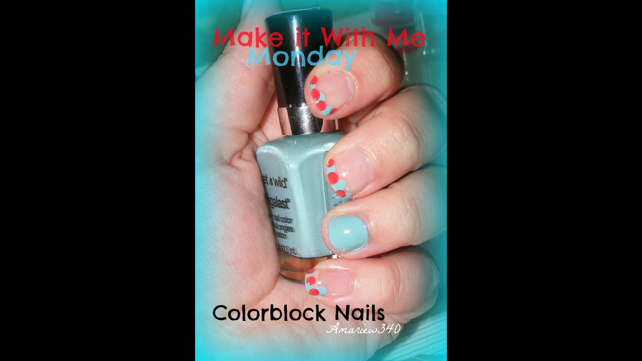 Make with me Monday: Colorblock French Mani - YouTube
