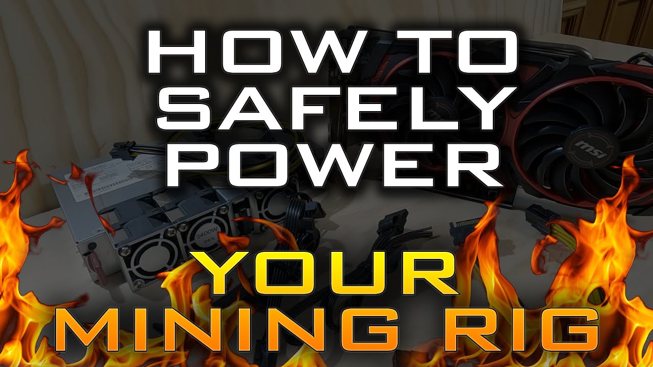 How to Safely Power a Mining Rig - GPU RISERS - GPUS - POWER SUPPLIES ...