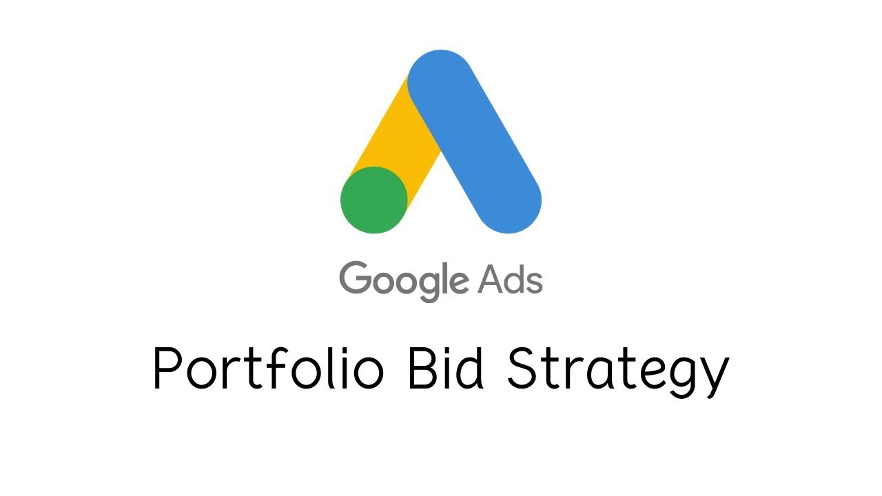Portfolio Bid Strategy Google Ads - YouTube