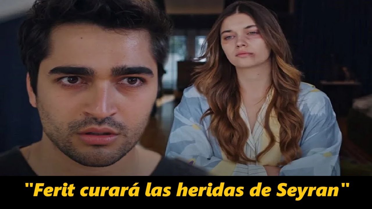 ¿Qué pasó en el episodio 67? «Ferit curará las heridas de Seyran ...