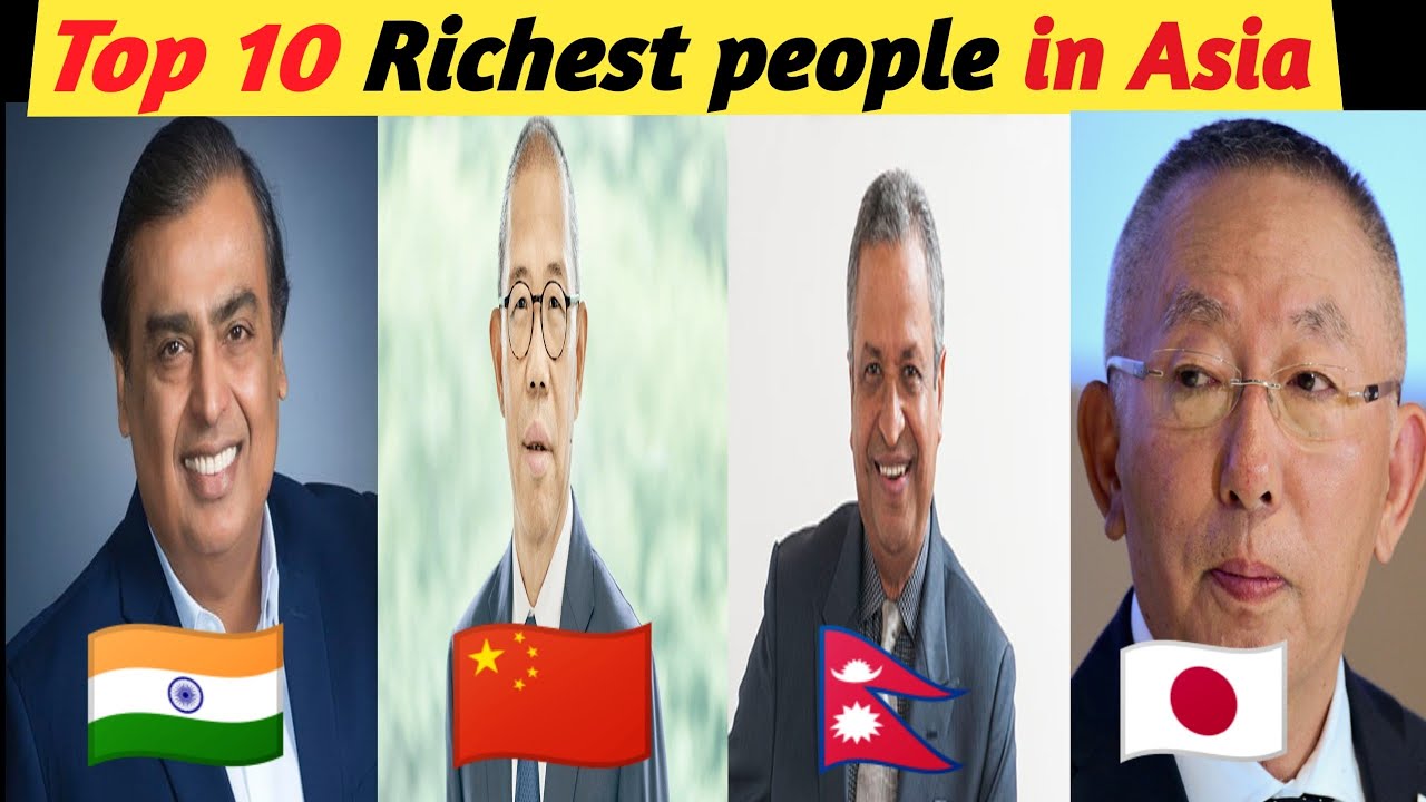 Top 10 Richest people in Asia #top10 Richest person in Asia #2023 top ...