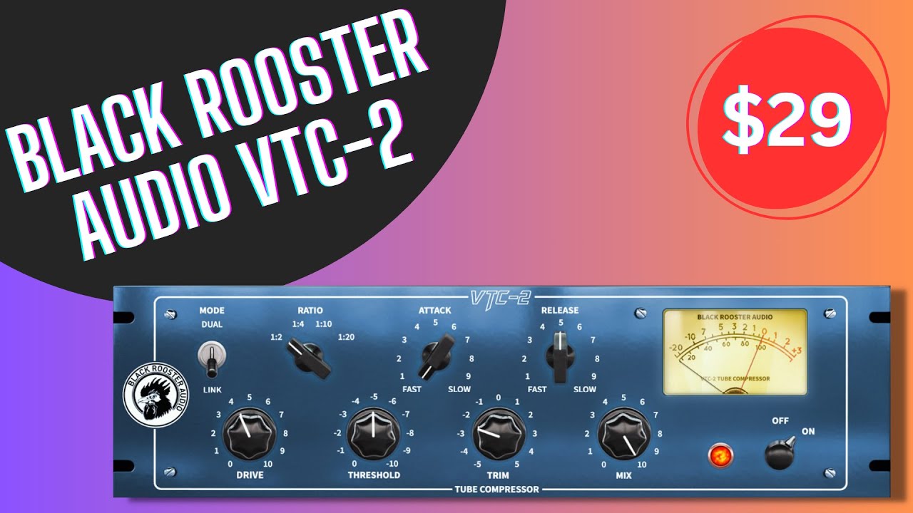 Black Rooster Audio VTC-2 Intro Sale - 40% Off 👍 - YouTube
