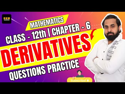 Derivatives | Questions Practice | Class 12th Mathematics | Dhruv Sir ...
