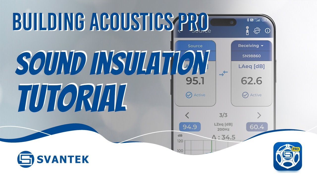 Sound Insulation | Building Acoustics PRO App | TUTORIAL | SVANTEK - YouTube