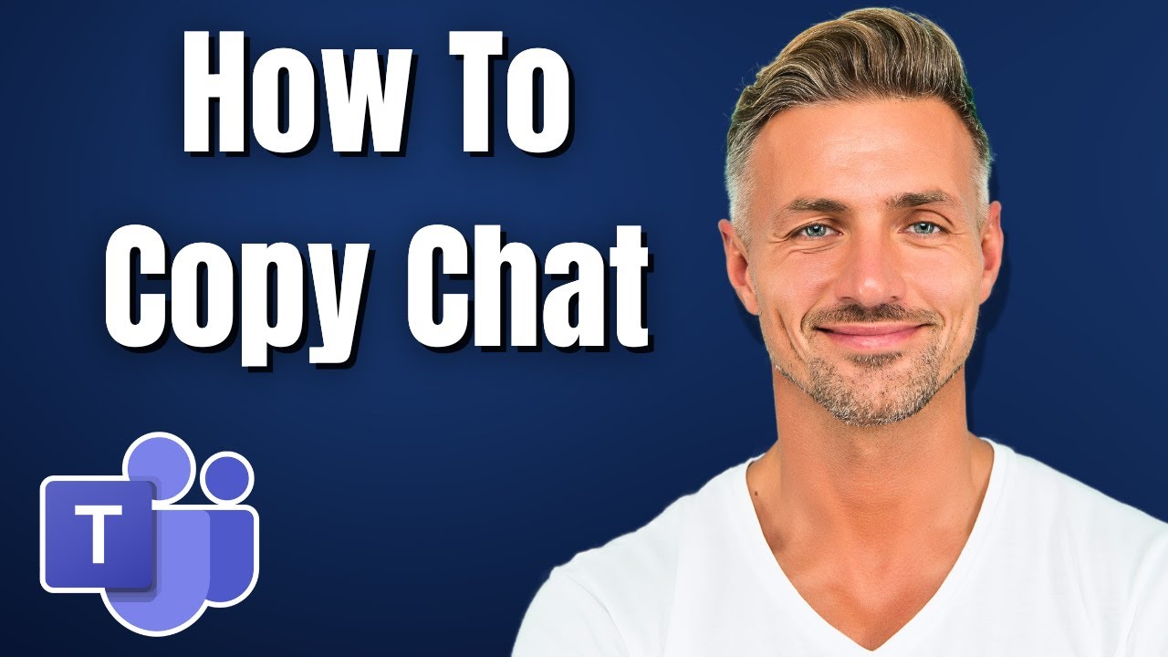 How To Copy Chat/ Conversation in Microsoft Teams - 2025 - YouTube