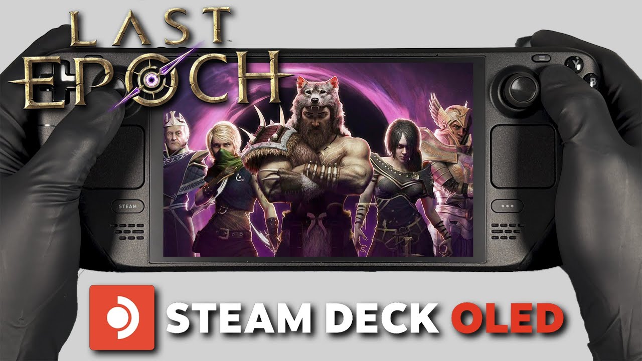 Last Epoch | Steam Deck Oled Gameplay | Steam OS - YouTube