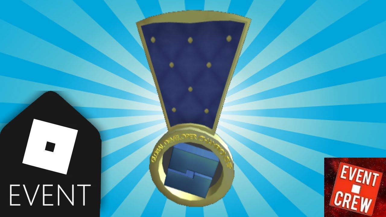 [EVENT] HOW TO GET THE GLOBAL DEVELOPER CHAMPIONSHIP MEDAL I ROBLOX ...