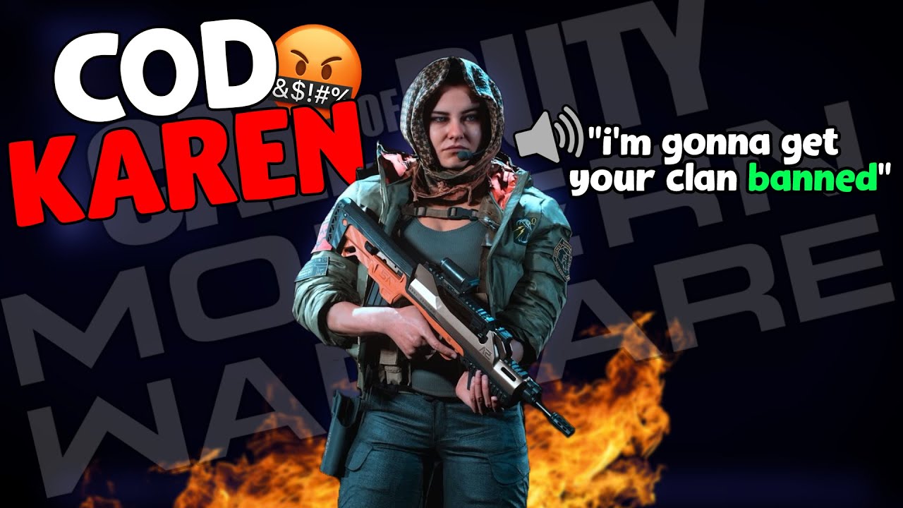 COD KAREN TRIED TO GET US BANNED FOR BEING TOXIC! (MW Trash Talking ...