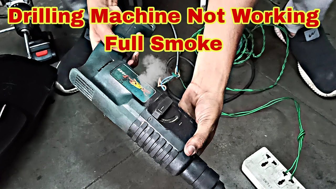 Drilling Machine Not Working Full Smoke - YouTube