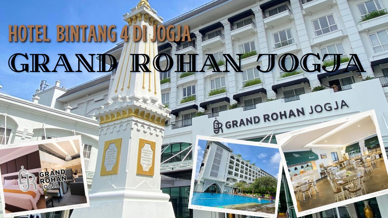 REVIEW HOTEL GRAND ROHAN JOGJA | HOTEL BINTANG 4 DI JOGJA | HOTEL ...