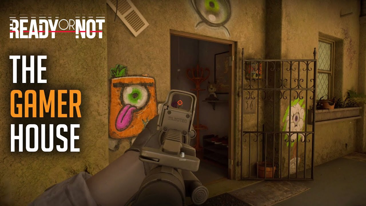 Ready or Not - The Gamer House - YouTube