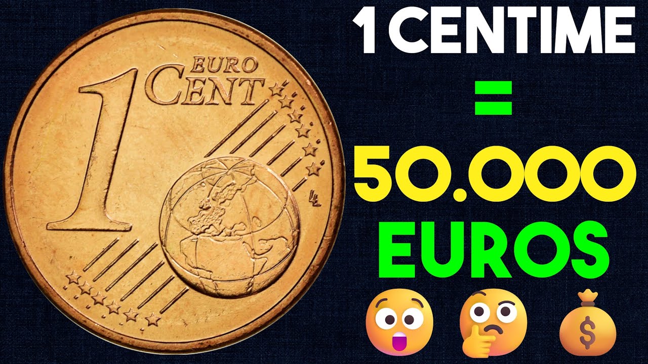 Pourquoi Cette Pièce de 1 centime d'euro est en Vente à 50.000€ 😱 - YouTube
