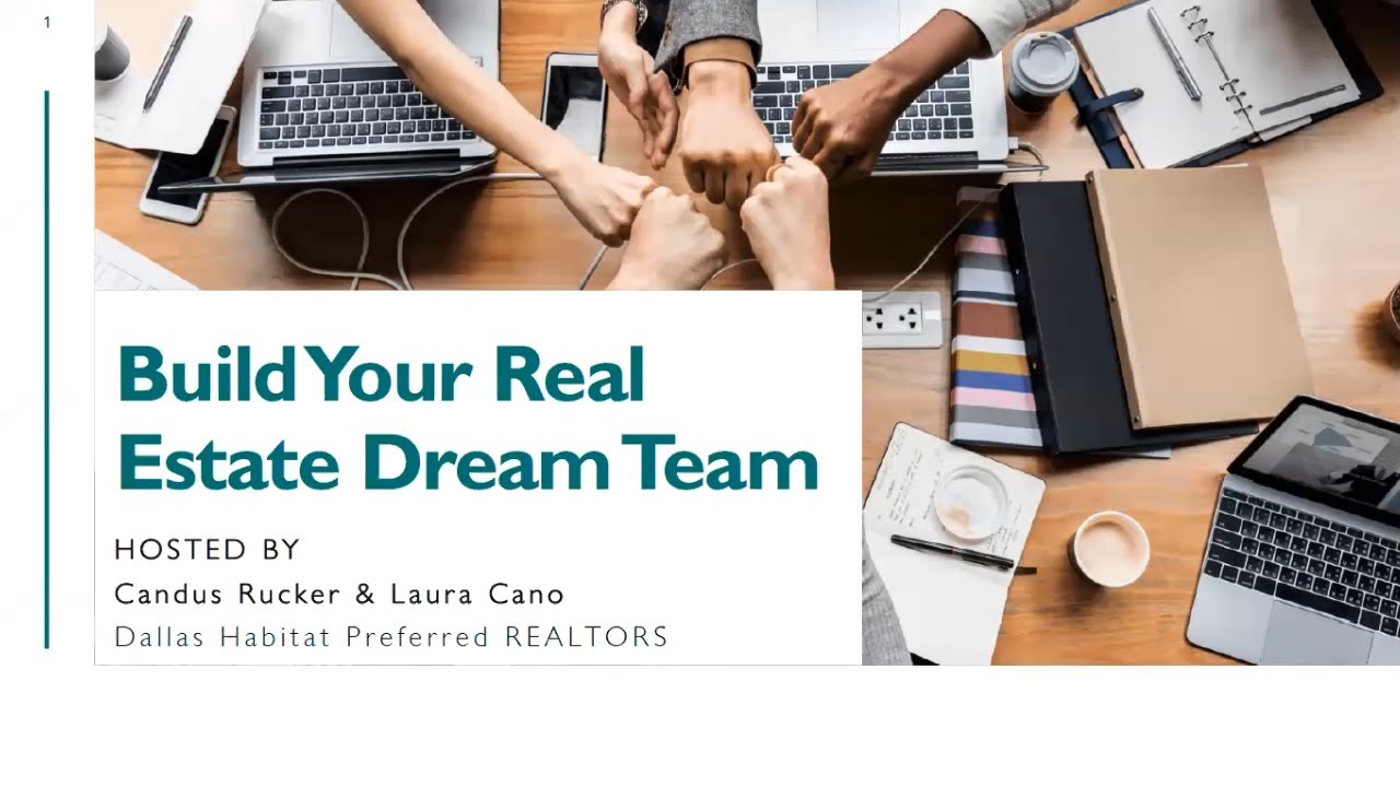 Build Your Real Estate Dream Team - Dallas Habitat - YouTube