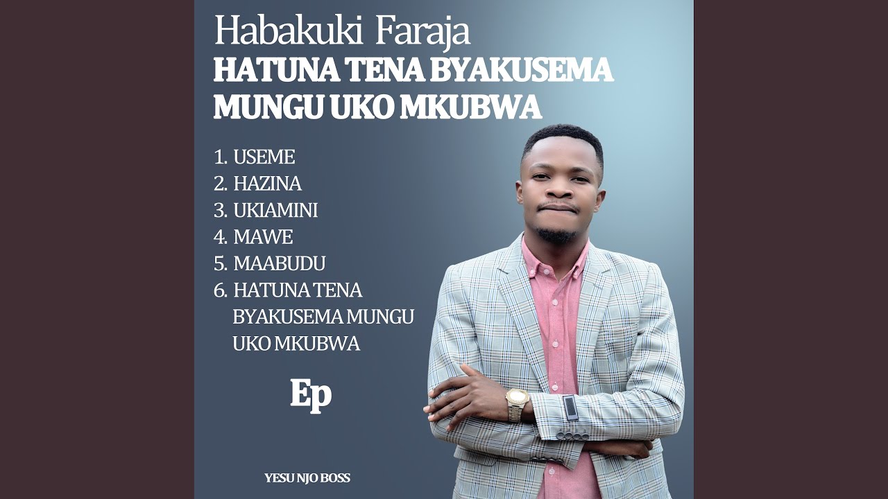 HATUNA TENA BYAKUSEMA MUNGU UKO MKUBWA (Freestyle) - YouTube