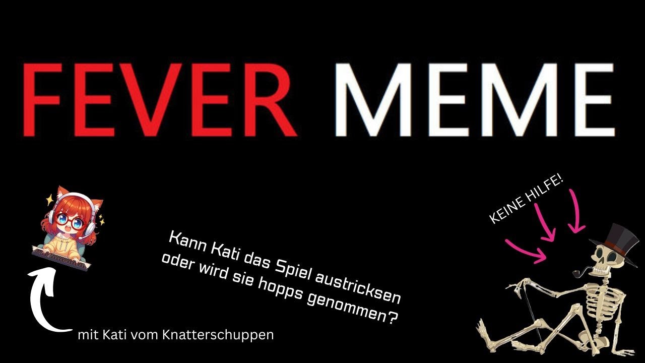 Fever Meme Live auf Twitch mit Kati - YouTube