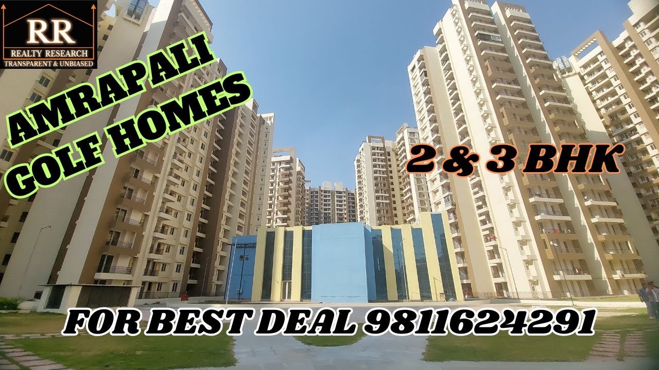 AMRAPALI GOLF HOMES & KINGSWOOD I NOIDA EXTENSION I READY TO MOVE I ...