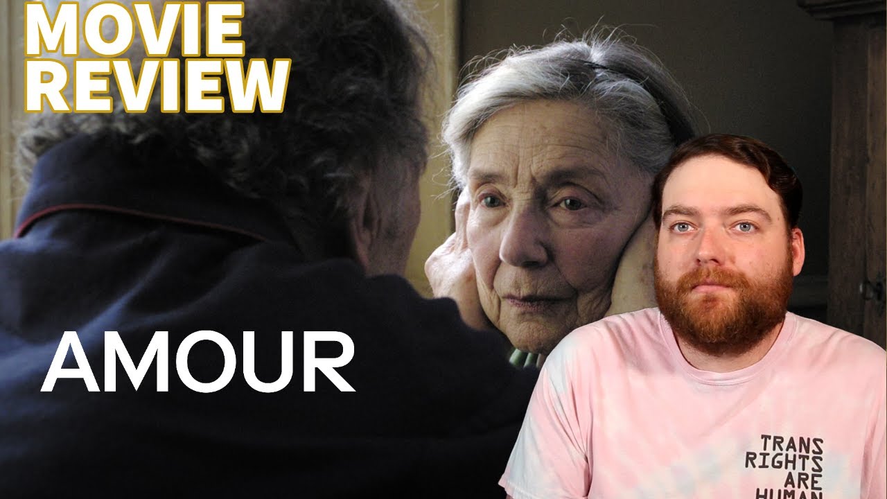 AMOUR (2012) MOVIE REVIEW - YouTube