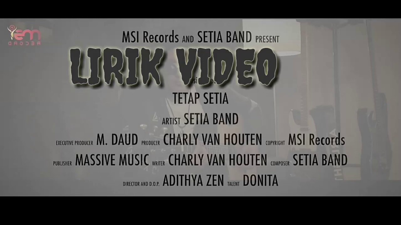 SETIA band - TETAP SETIA | Official LIRIK Video - YouTube
