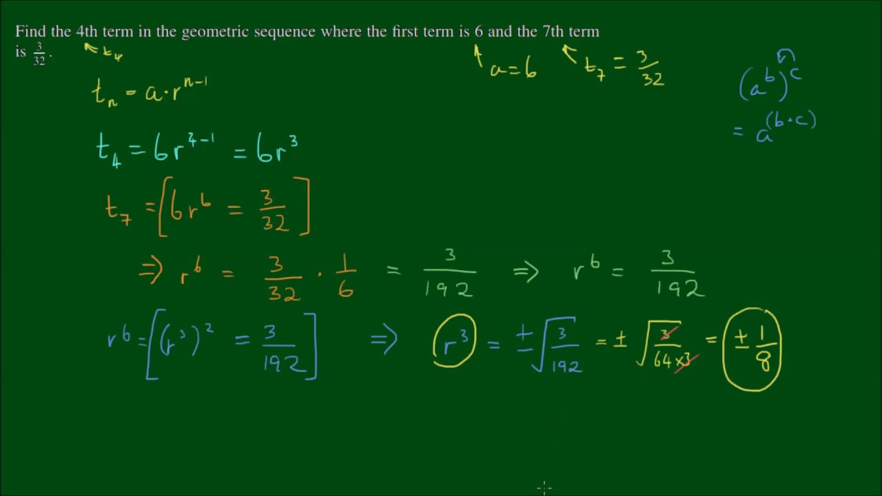 Geometric Sequences Find The 4th Term Given The 7th Term YouTube