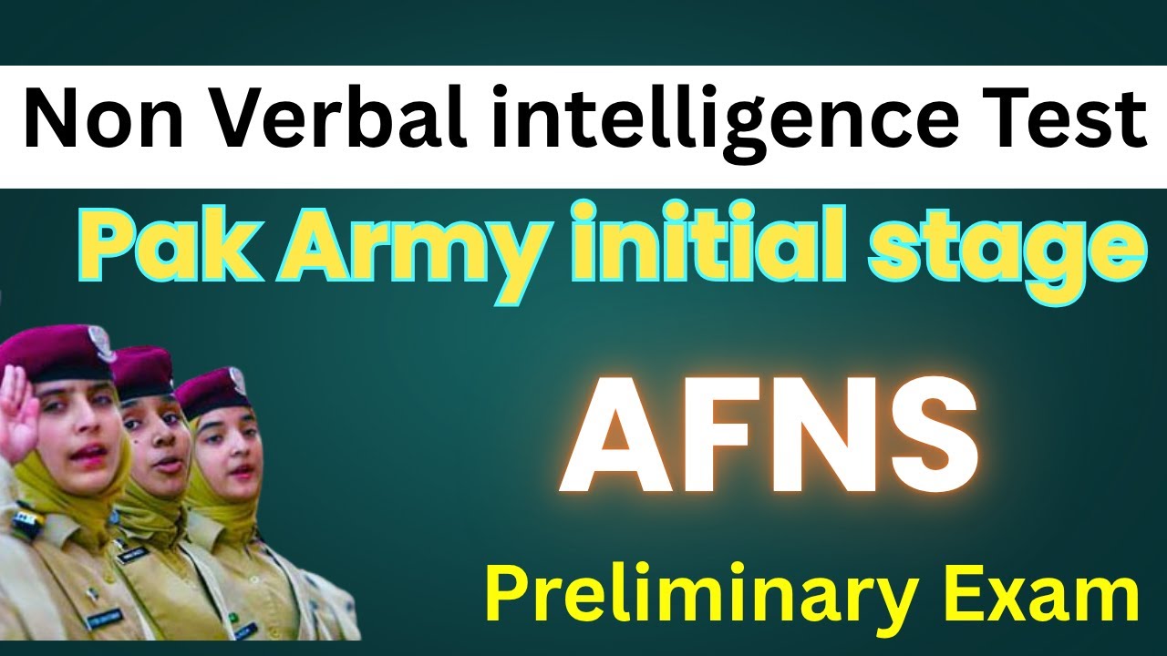 How to solve non verbal intelligence test of pak Army/AFNS preliminary ...