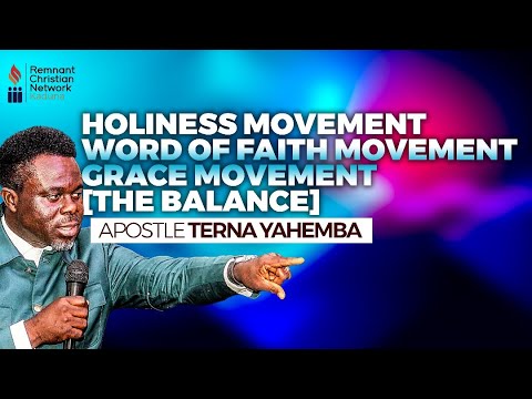 HOLINESS MOVEMENT WORD OF FAITH MOVEMENT GRACE MOVEMENT [THE BALANCE] - YouTube
