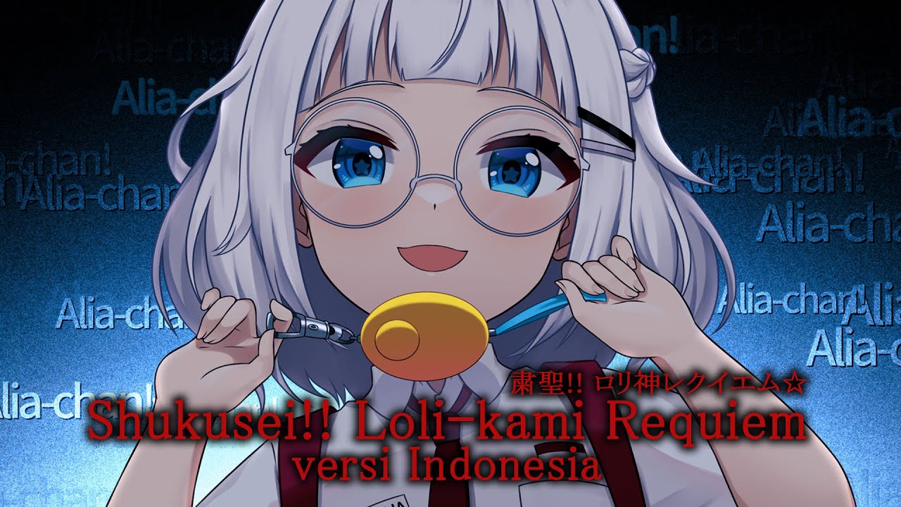 (versi Indonesia) Shukusei!! Loli-kami Requiem☆ - Shigure Ui (Alia ...