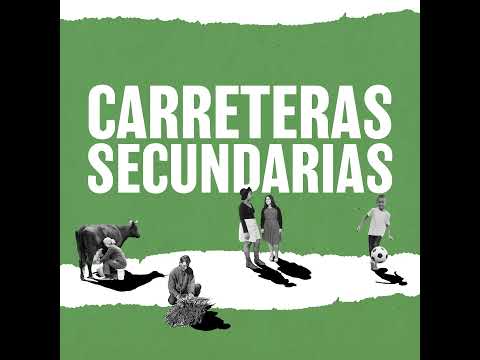 Carreteras Secundarias | XXIV. Periferias