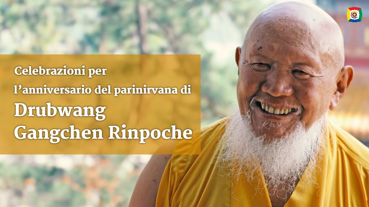 Celebrazioni per l’anniversario del parinirvana di Drubwang Gangchen ...