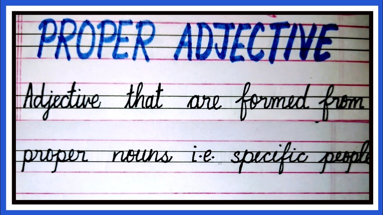 Parts Of Speech What Is Proper Adjective Proper Adjective Se Aap parts-of-speech-what-is-proper-adjective-proper-adjective-se-aap